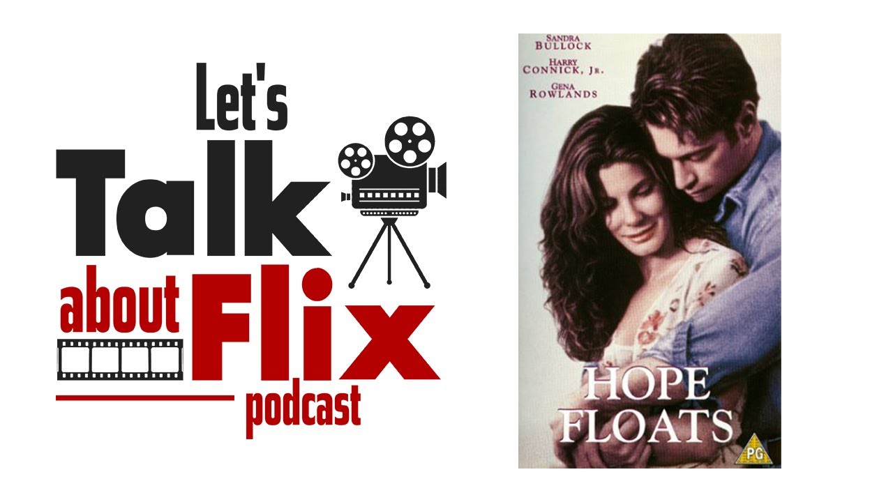 Episode 66 - Hope Floats - YouTube