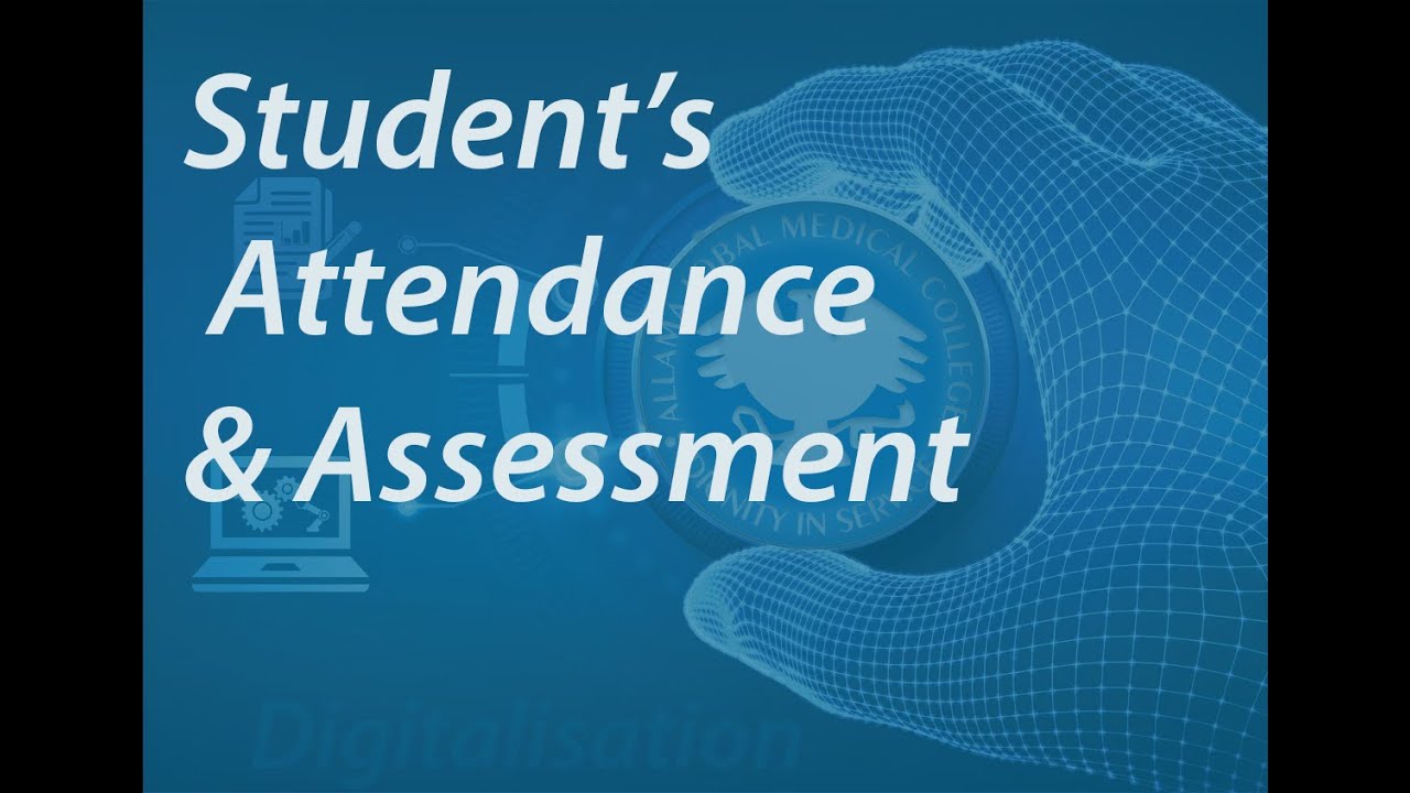 Student's Attendance and Assessment Record - YouTube