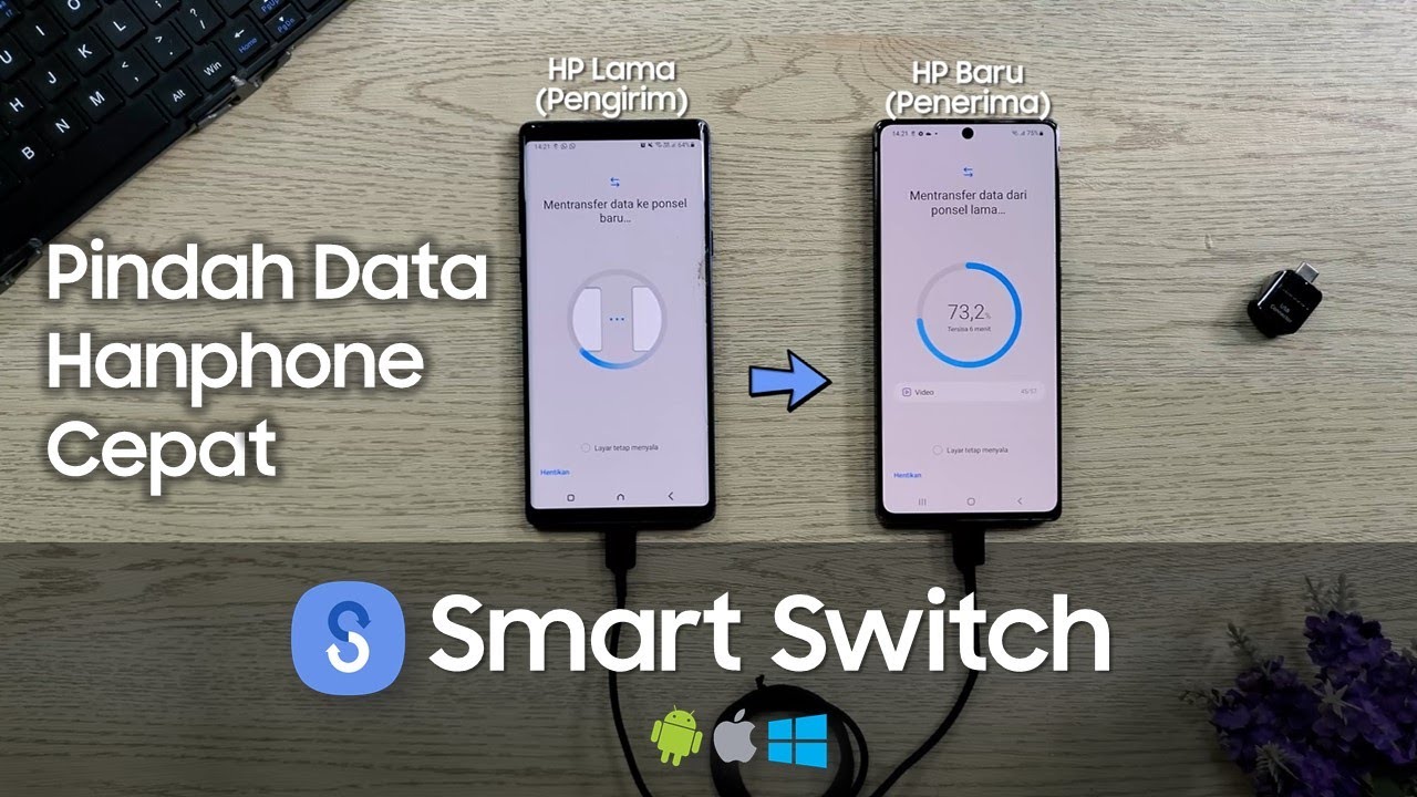 Pindah Data Handphone dengan Samsung Smart Switch - YouTube