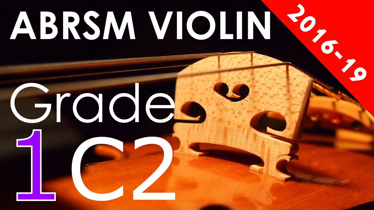 2016 - 2019 Grade 1 C:2 C2 ABRSM Violin Exam - The Muppet Show Theme ...