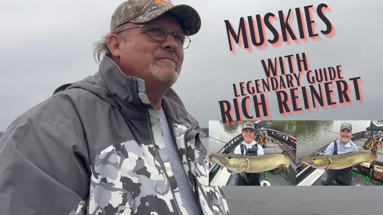 MUSKIES with LEGENDARY GUIDE RICH REINERT - YouTube