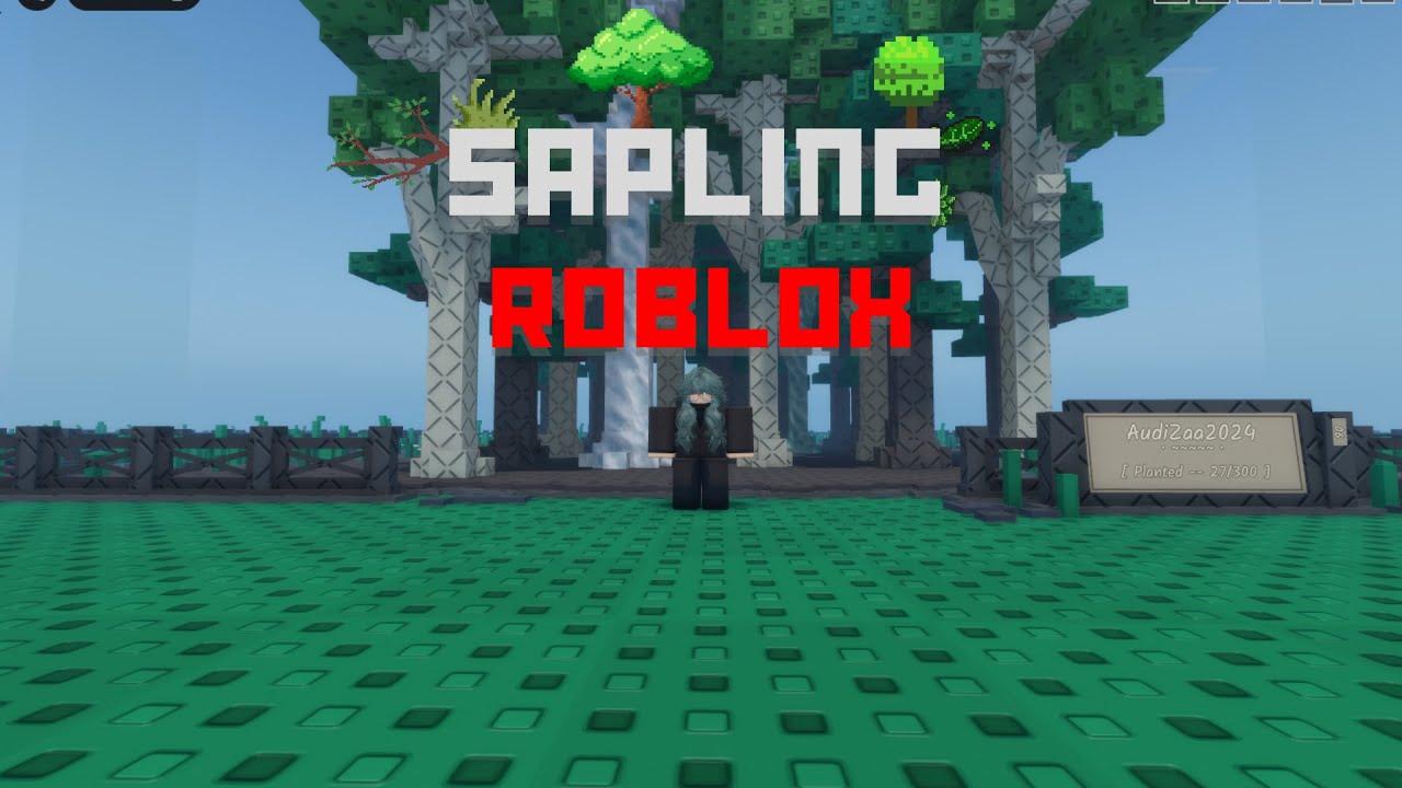 Roblox | Sapling [Fields & Flora🌺] - YouTube