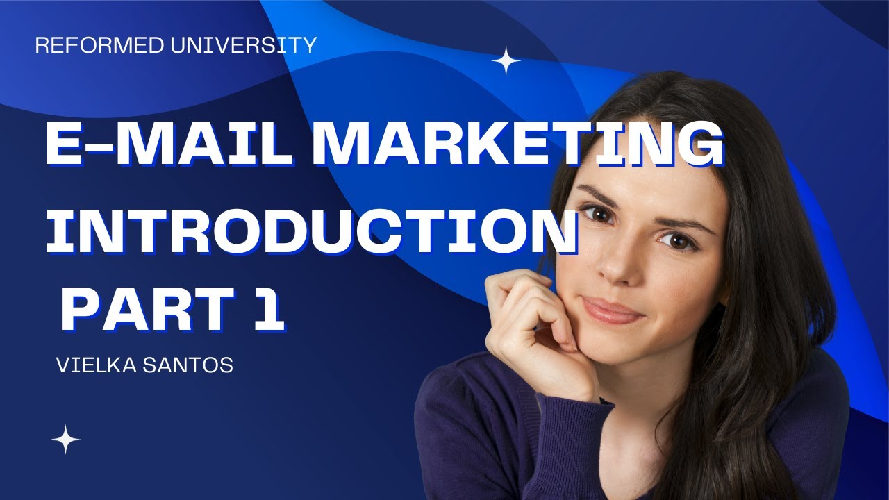PART 1 EMAIL MARKETING CLASS INTRODUCTION TO EMAIL MARKETING TOOL ...