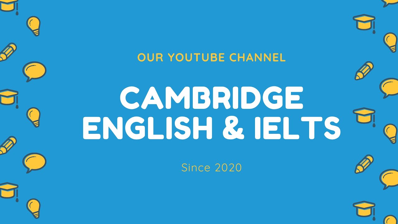 Introduction to the Cambridge English Scale - Giới thiệu về thang điểm ...