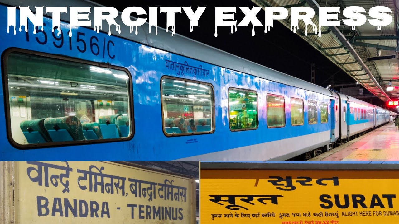 12935 Bandra To Surat Intercity Express Full Journey | फक्त चार ...