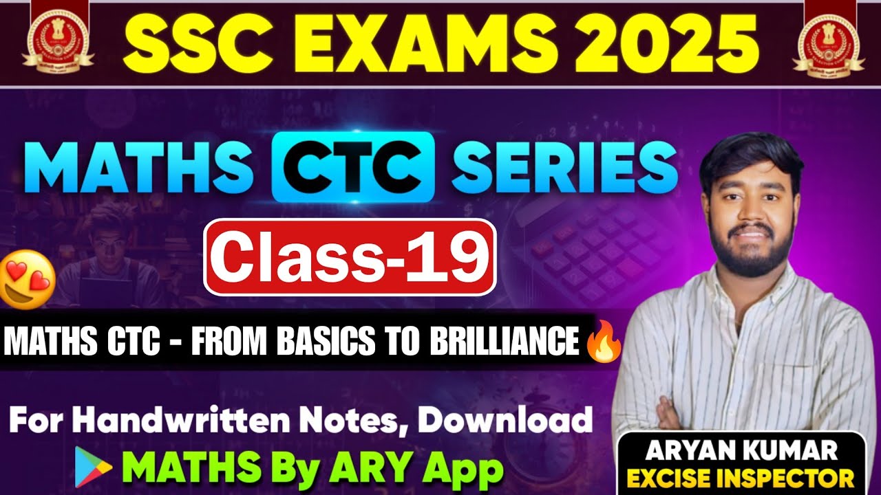 Maths CTC Series Class19 by ARYAN KUMAR🔥SSC CGL25/CHSL/CPO/MTS & All ...