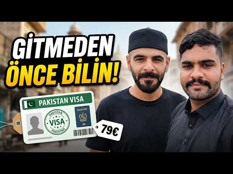 Pakistan'a İlk Kez Gideceklere Tavsiyeler (Vize & Masraflar)