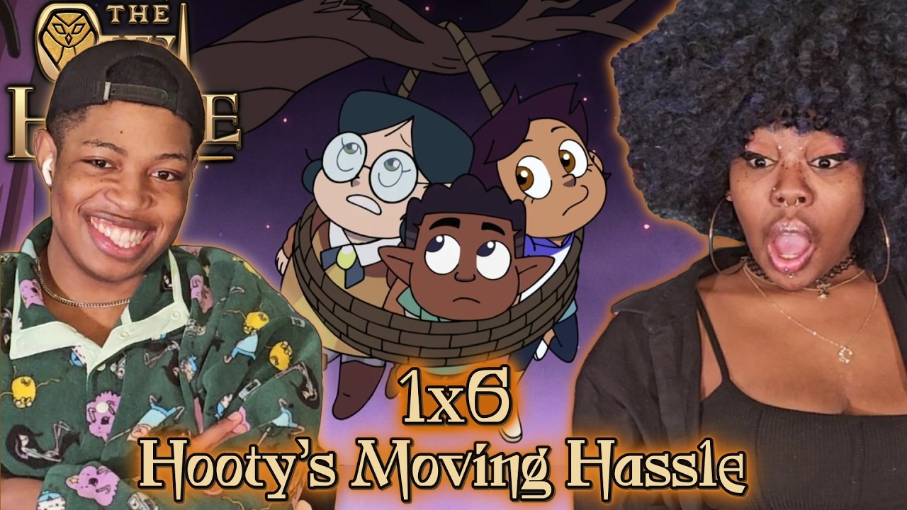 HOUSE-NAPPED! The Owl House 1x6 Hooty’s Moving Hassle REACTION - YouTube