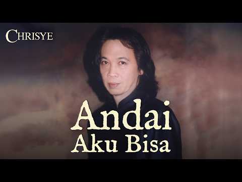 Chrisye - Andai Aku Bisa (Remastered Audio)