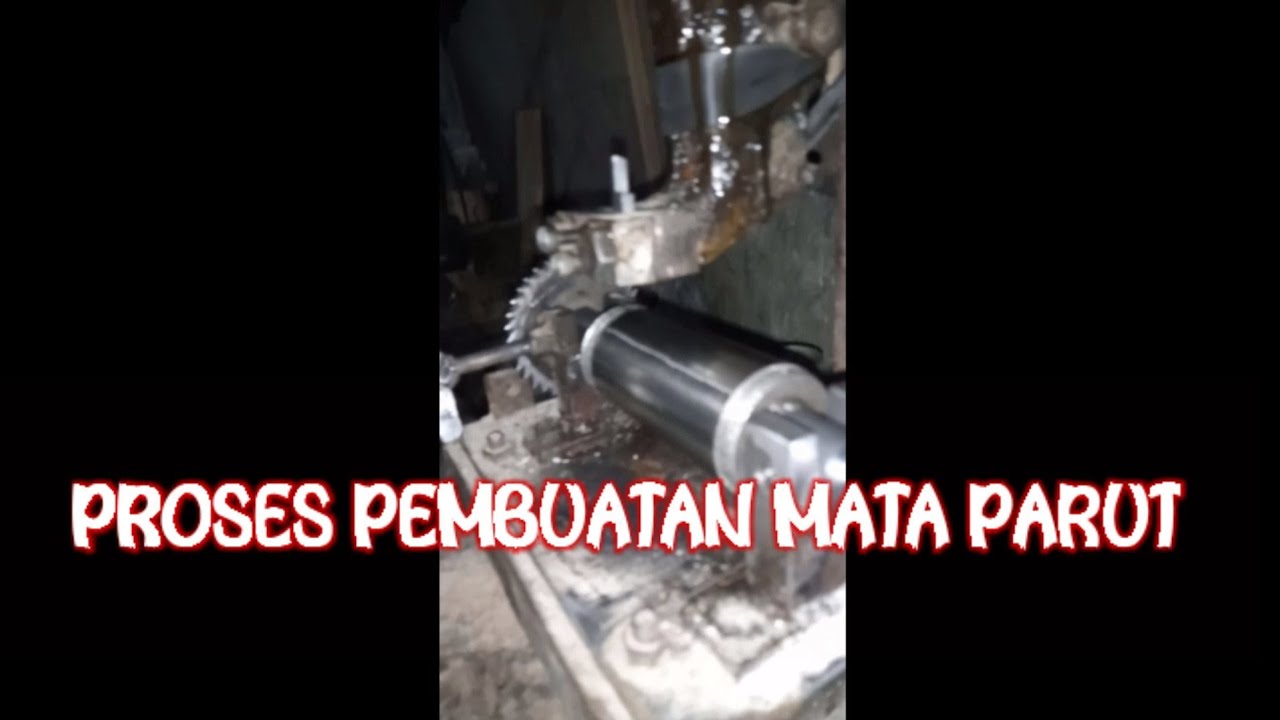 PROSES PEMBUATAN MATA PARUT || PARUT LISTRIK - YouTube
