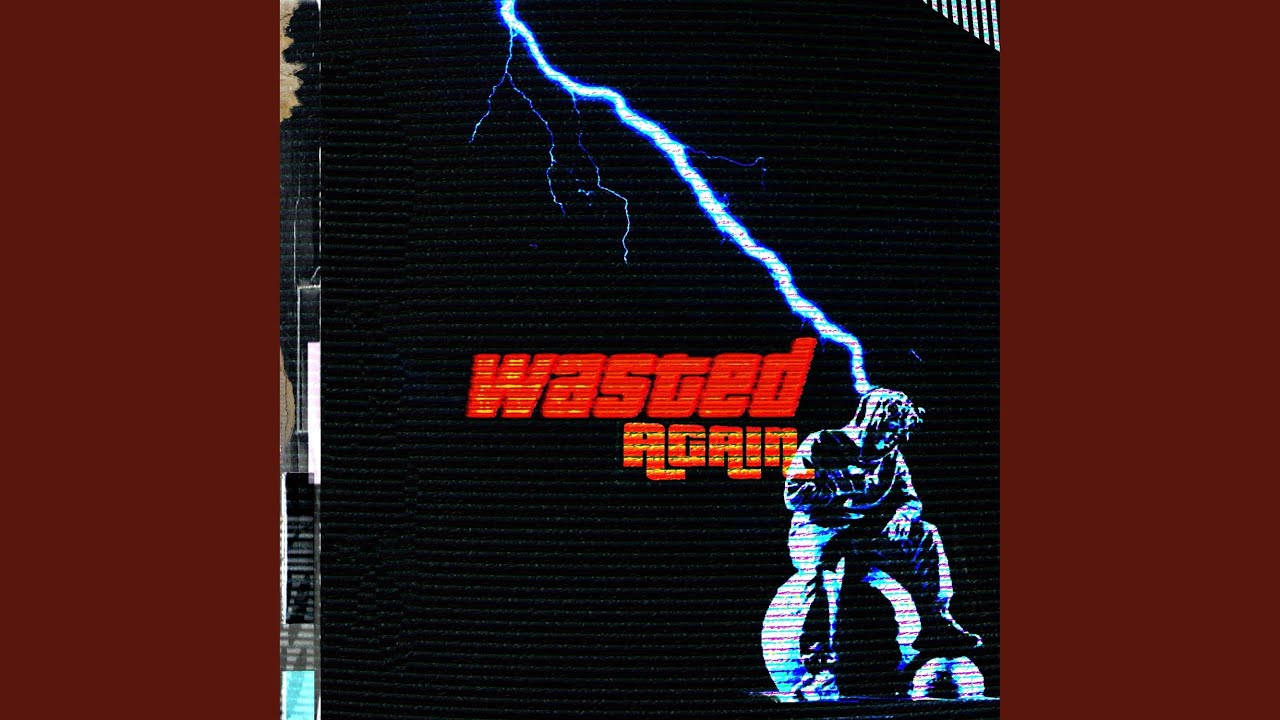 Wasted Again (Night Wave VIP) - YouTube