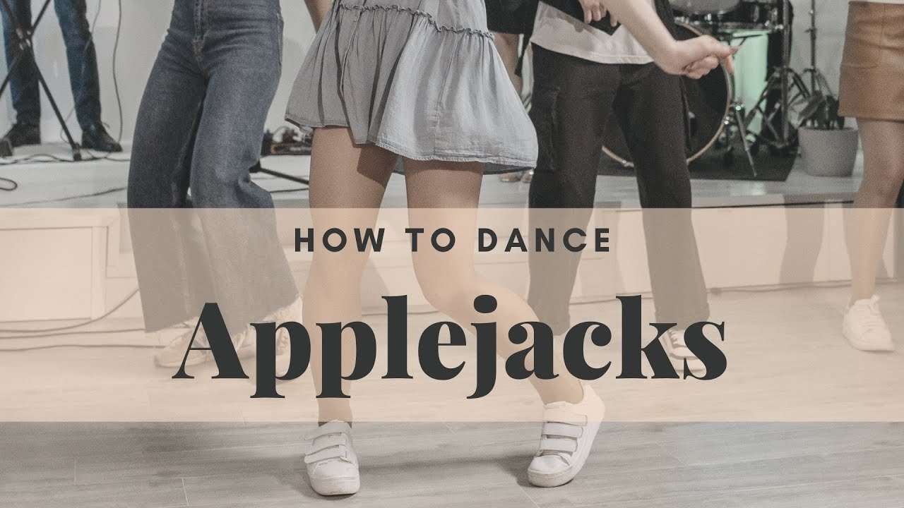 How To Dance Applejacks - YouTube