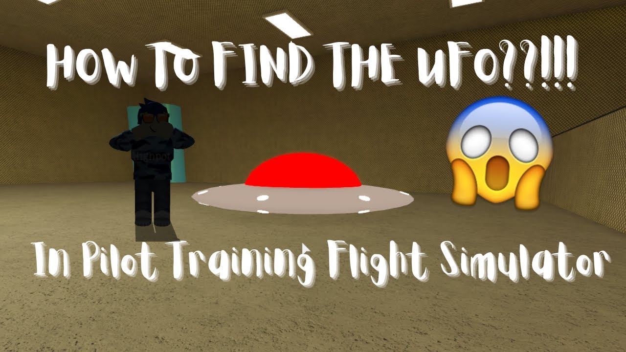 How To Find and Fly The UFO In Pilot Training Flight Simulator - YouTube