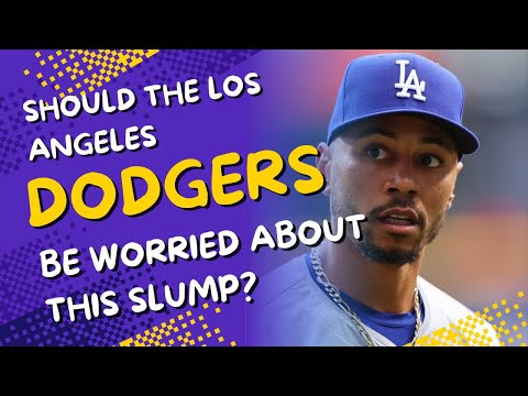 DODGERS IN A SLUMP  SHOULD THEY BE