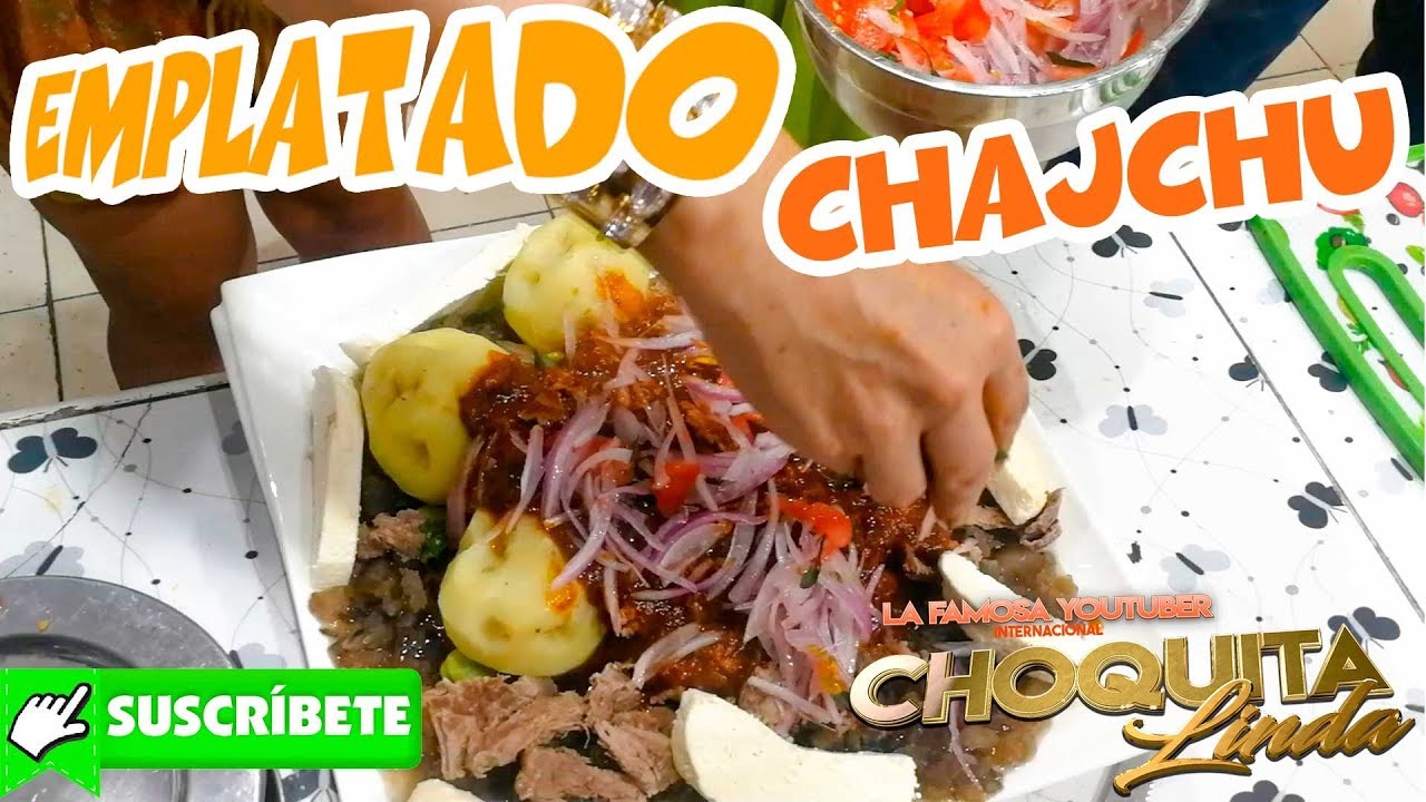 EMPLATADO DE CHAJCHU - CHOQUITA LINDA - YouTube
