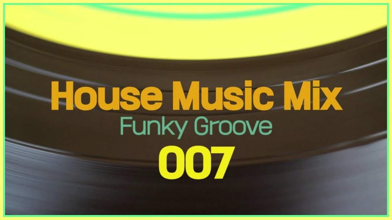 Funky Groove Drive House Music - YouTube