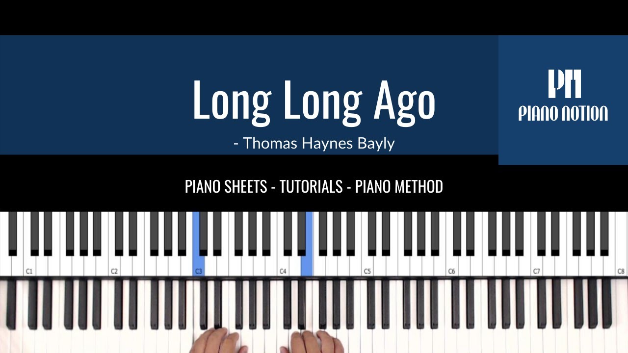 Long Long Ago - Folk (Easy Sheet Music - Piano Solo Tutorial - Piano ...