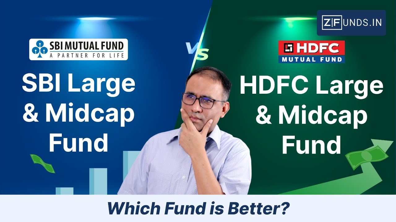 🔴 SBI Large & Midcap Fund vs HDFC Large & Midcap Fund | Which Fund is ...