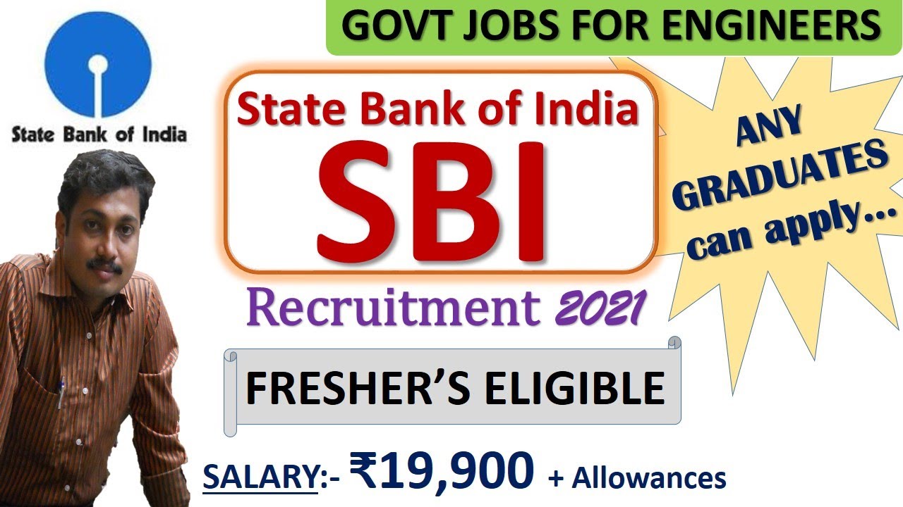 SBI recruitment 2021 | GOVT jobs for Engineer | SBI | GRADUATES JOB ...