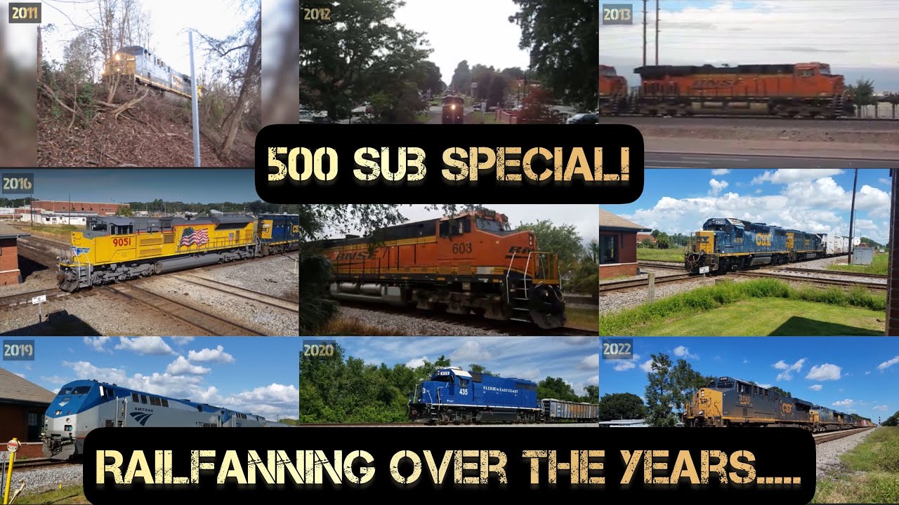 500 subscriber special! Railfanning over the years….. - YouTube