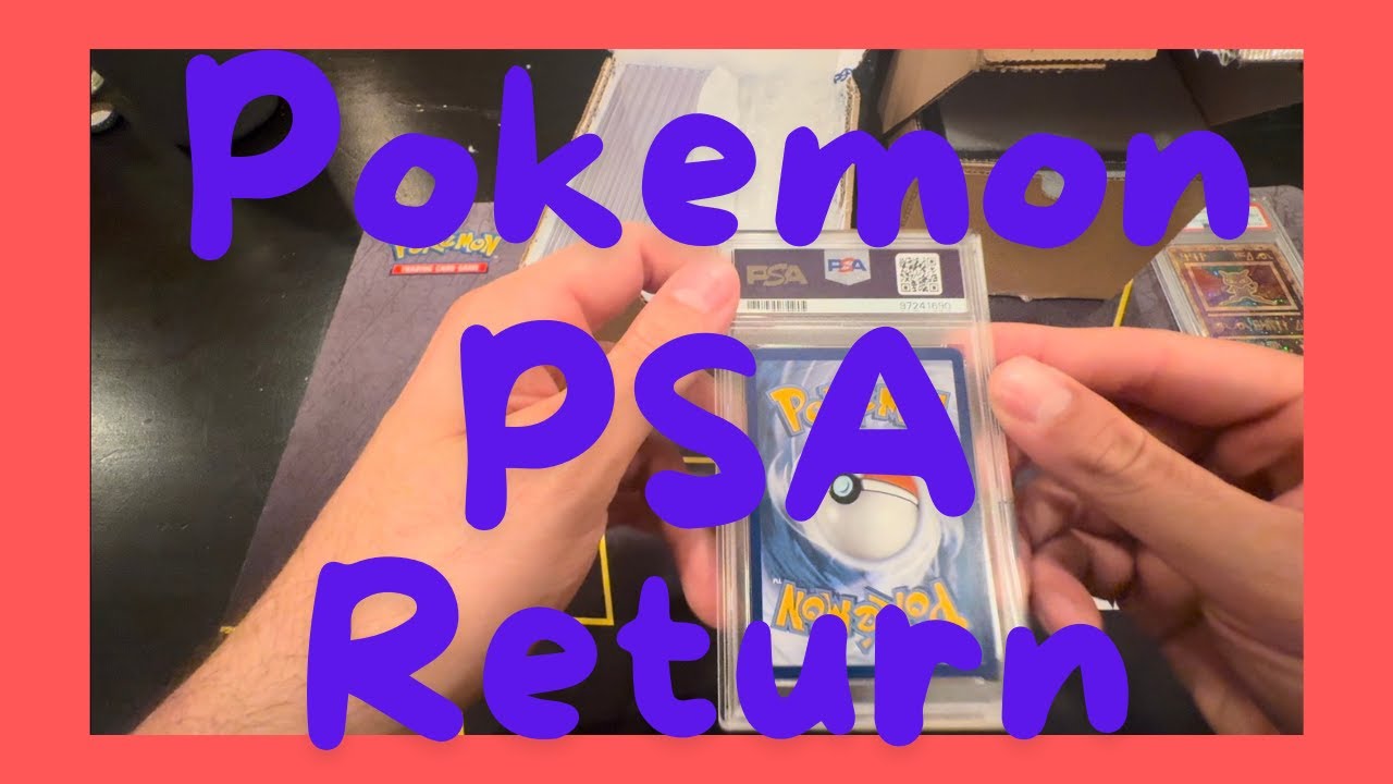 Pokemon Card PSA Return - YouTube
