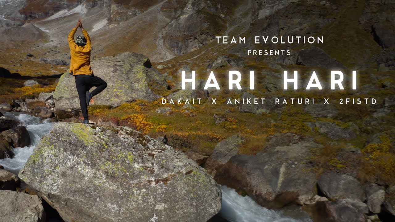 Hari Hari | DAKAIT X Aniket Raturi X 2FISTD | Nature Visuals - YouTube