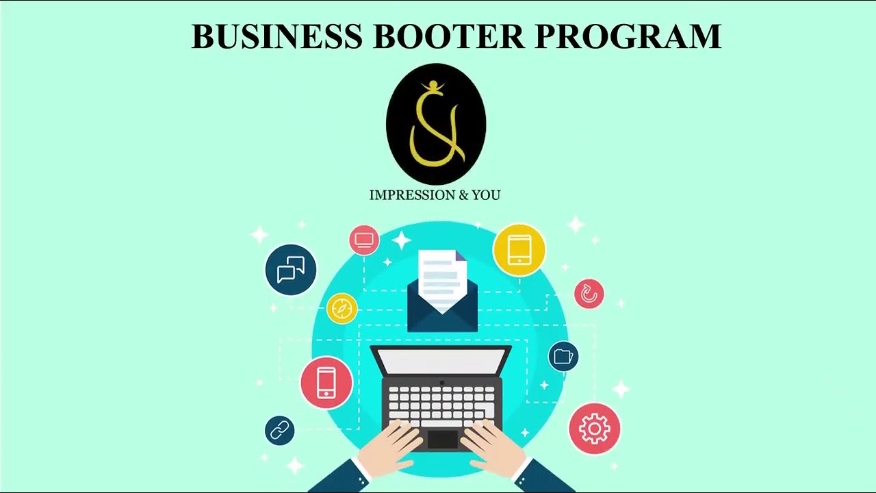 Business Booster Program By IMPRESSION AND YOU - YouTube