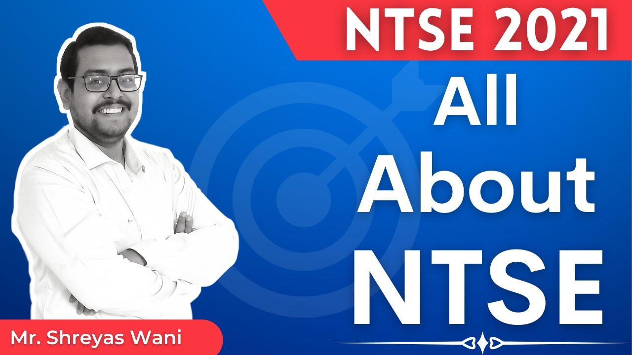 All you need to know about NTSE | By Shreyas Wani | Neev Academy - YouTube