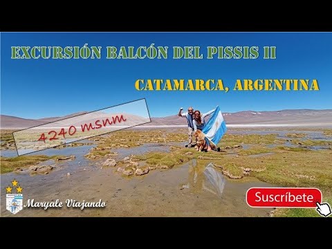 EXCURSIÓN BALCÓN DEL PISSIS 🥰😍 #catamarca #argentina ️🇦🇷 (Parte II de III) - YouTube