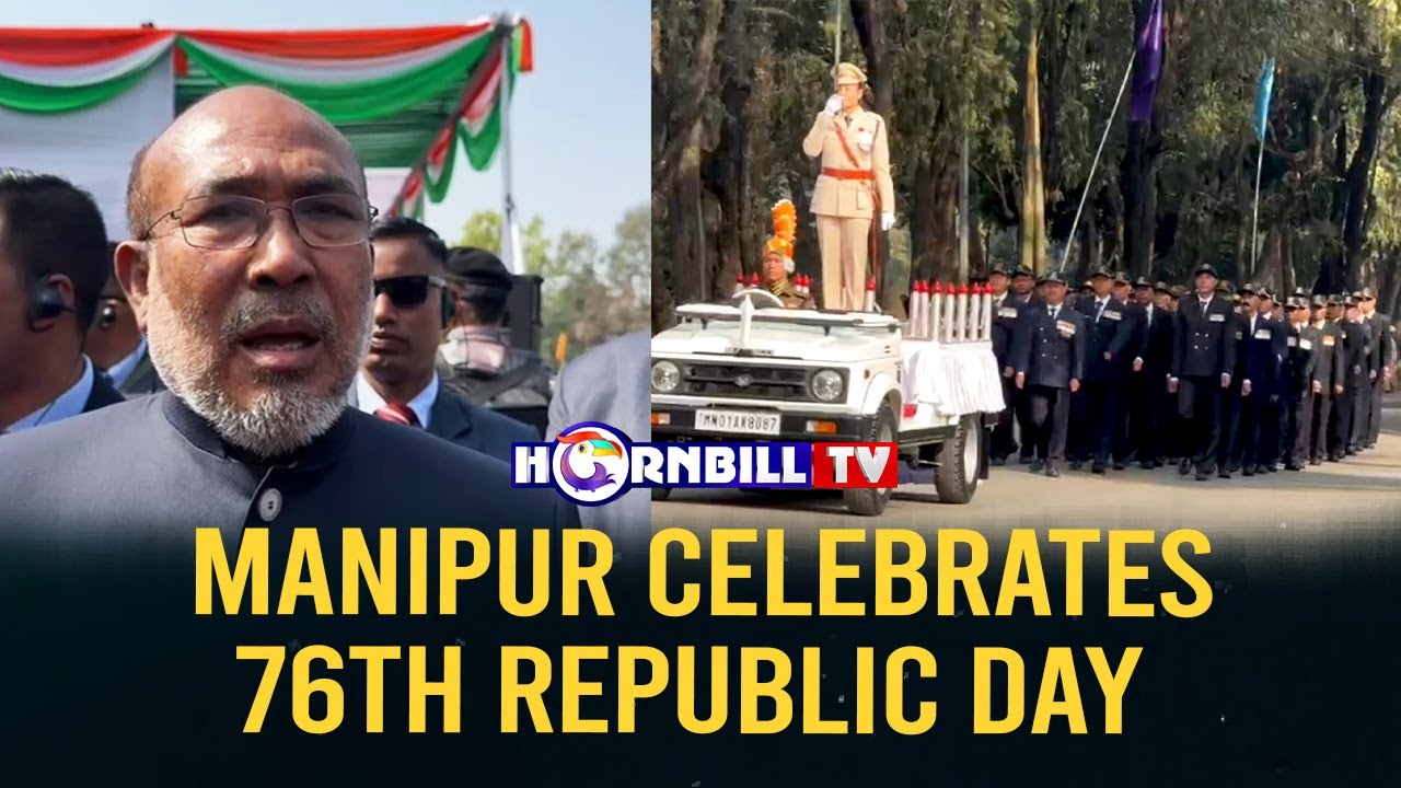 MANIPUR CELEBRATES 76th REPUBLIC DAY - YouTube