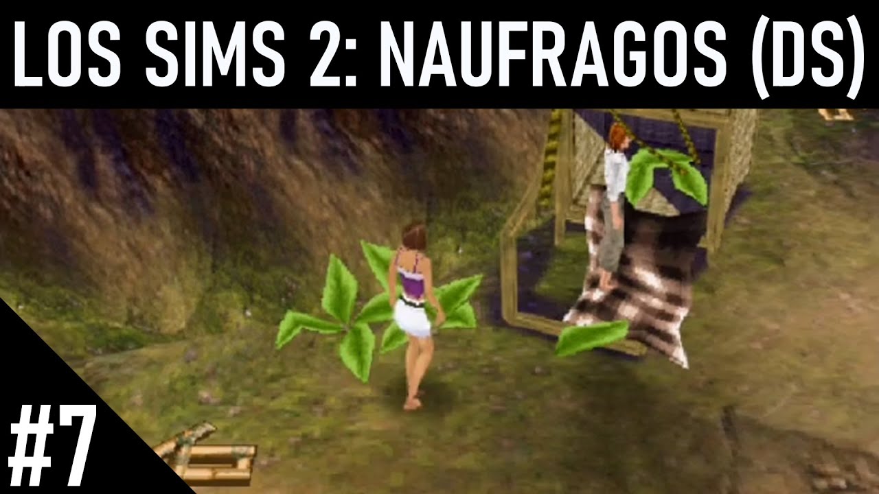 Los Sims 2: Náufragos (DS) #7 - YouTube