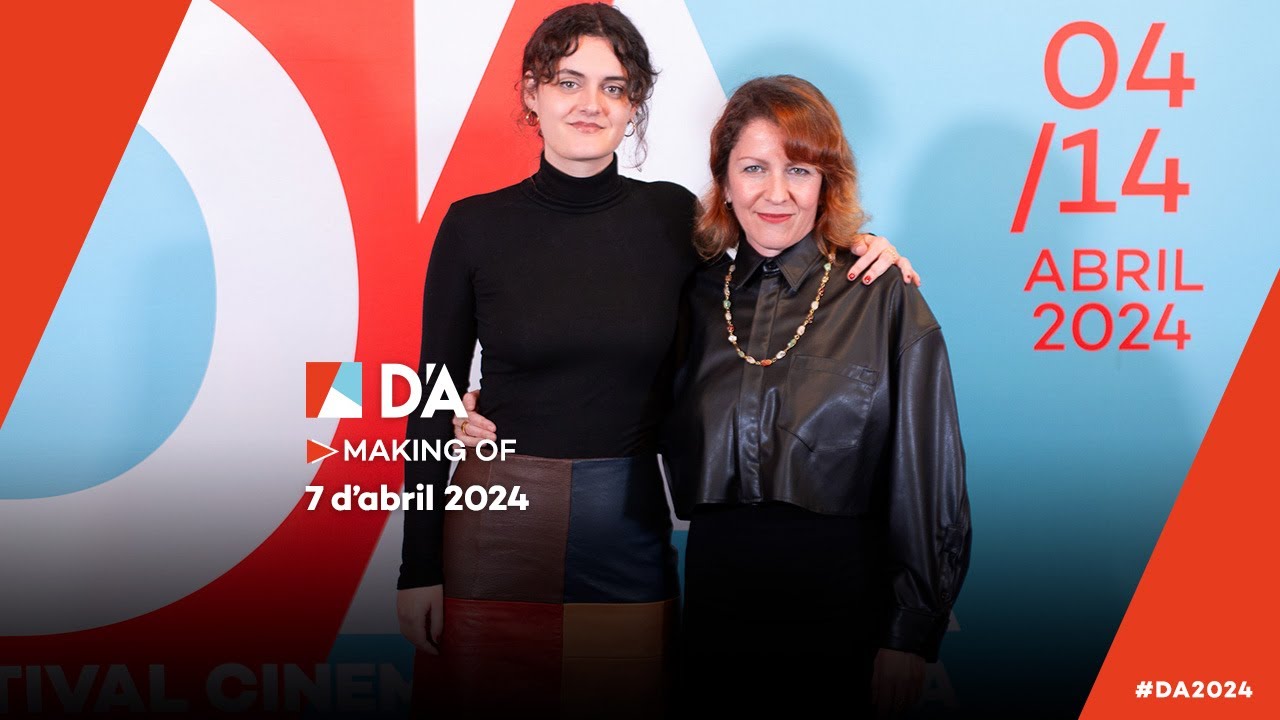 Making of 7 d'abril | D'A 2024 - YouTube