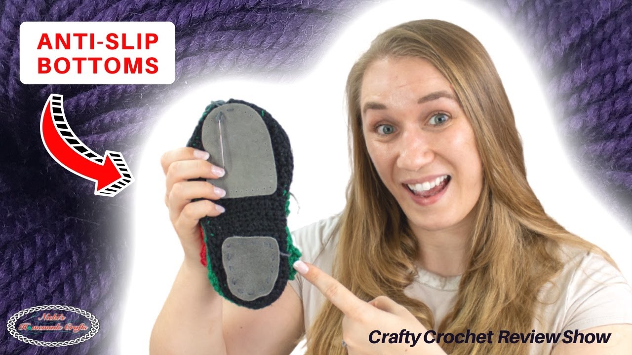 Best Anti-Slip Bottoms for Slippers & Booties | Crafty Crochet Review ...
