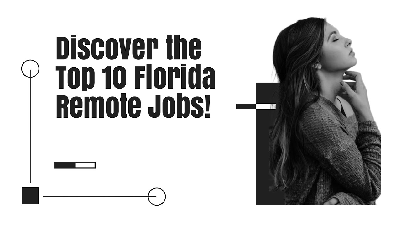 Top 10 Remote Jobs in Florida | Work from Anywhere in the Sunshine ...