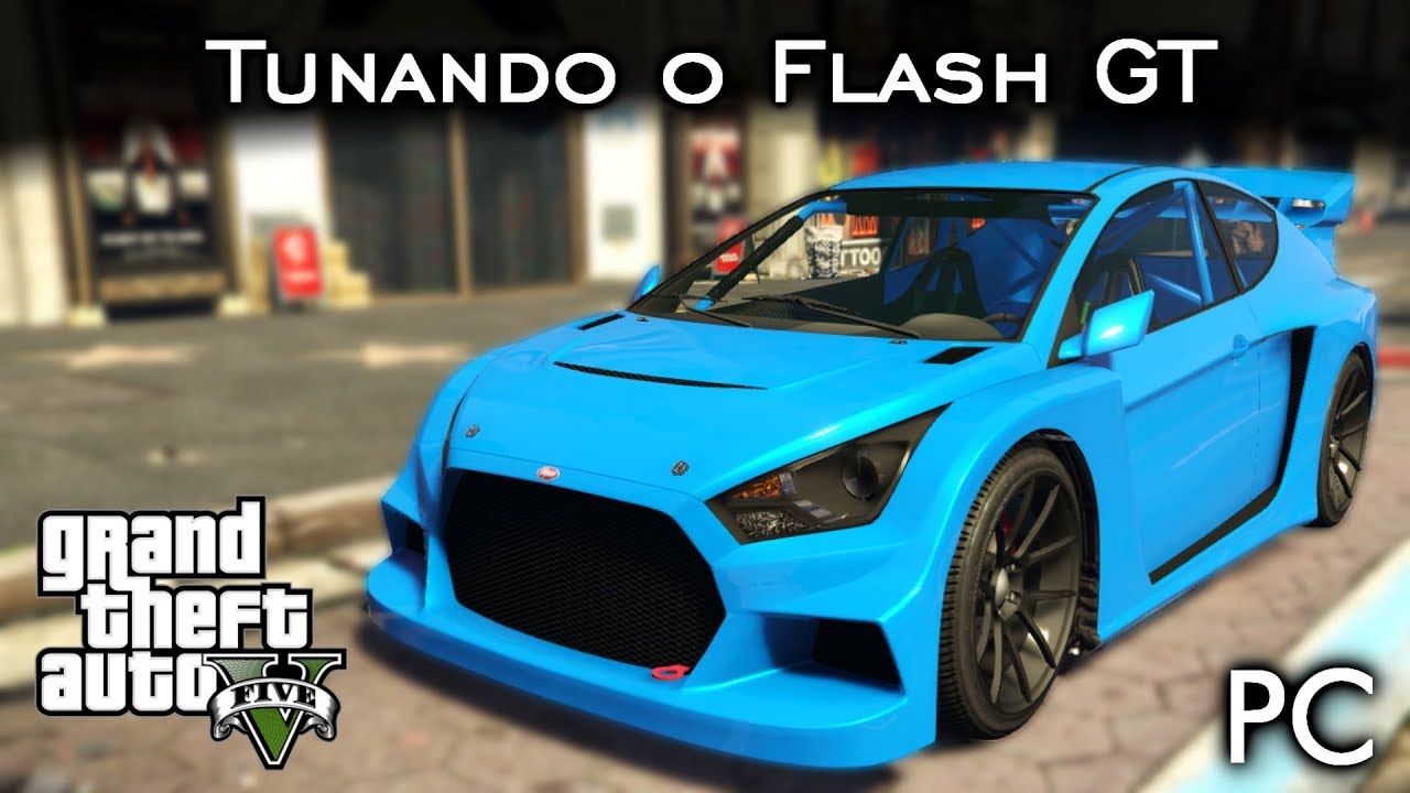 Tunando o Flash GT - Trilha até o Chilliad! ⛰️ | GTA V - PC [PT-BR ...