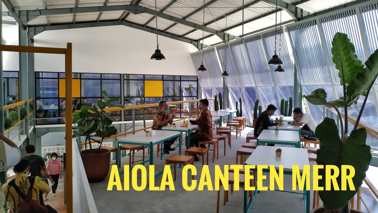 Aiola Canteen Merr - Wisata Kuliner yang Menarik - YouTube