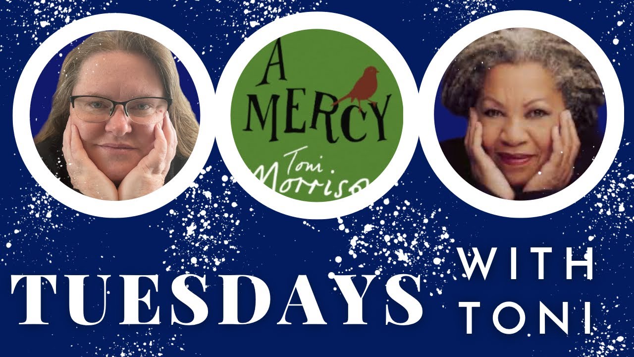 A Mercy | Tuesdays With Toni | Reading Project With AJ from AJ Dunn ...