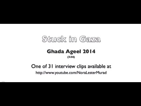 Stuck in Gaza with Ghada Ageel - YouTube