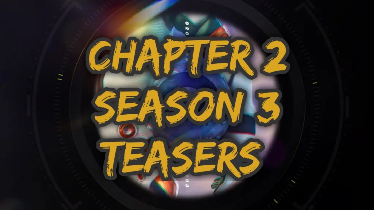 Fortnite chapter 2 season 3 all teasers - YouTube