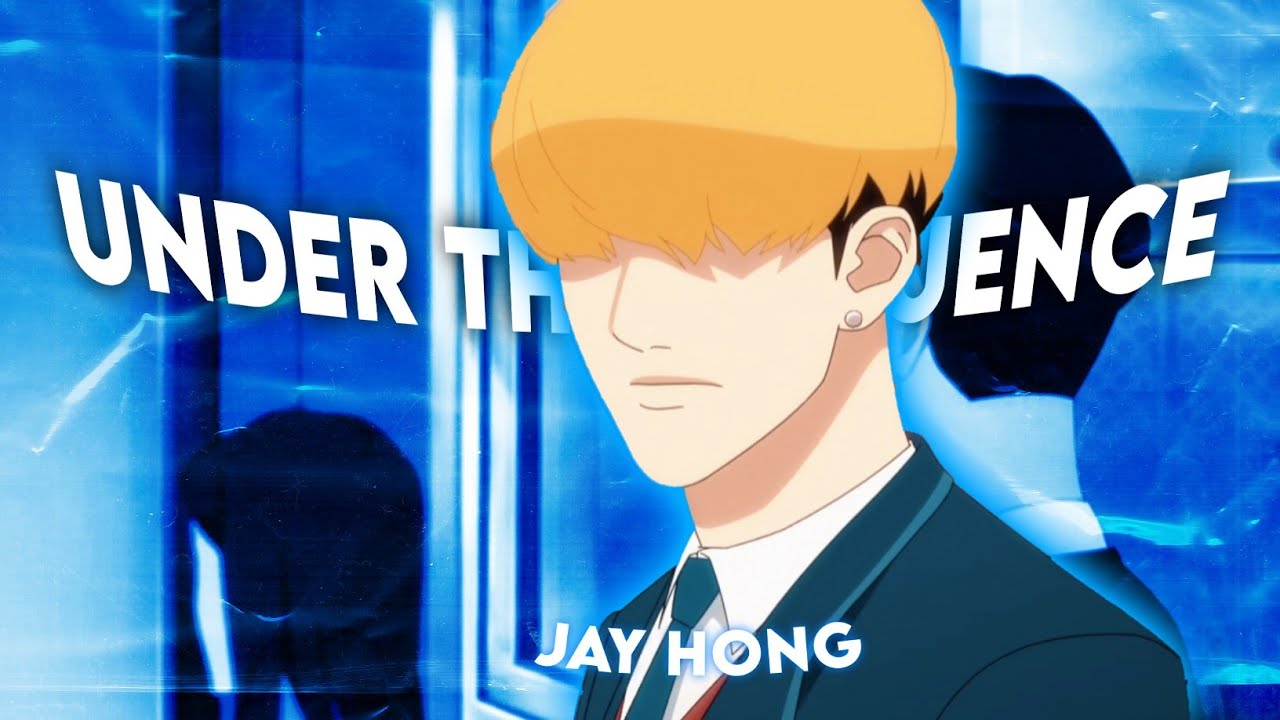 Lookism - Jay Hong 💙 - Under The Influence [EDIT/AMV] #lookism - YouTube