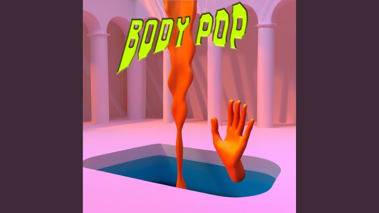 Body Pop - YouTube