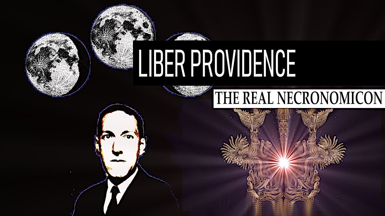 Liber Providence | H.P. Lovecraft and the Occult | The Real ...