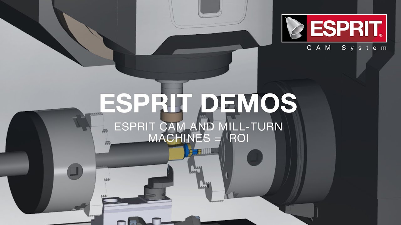 ESPRIT and Millturn Machines = ROI - YouTube