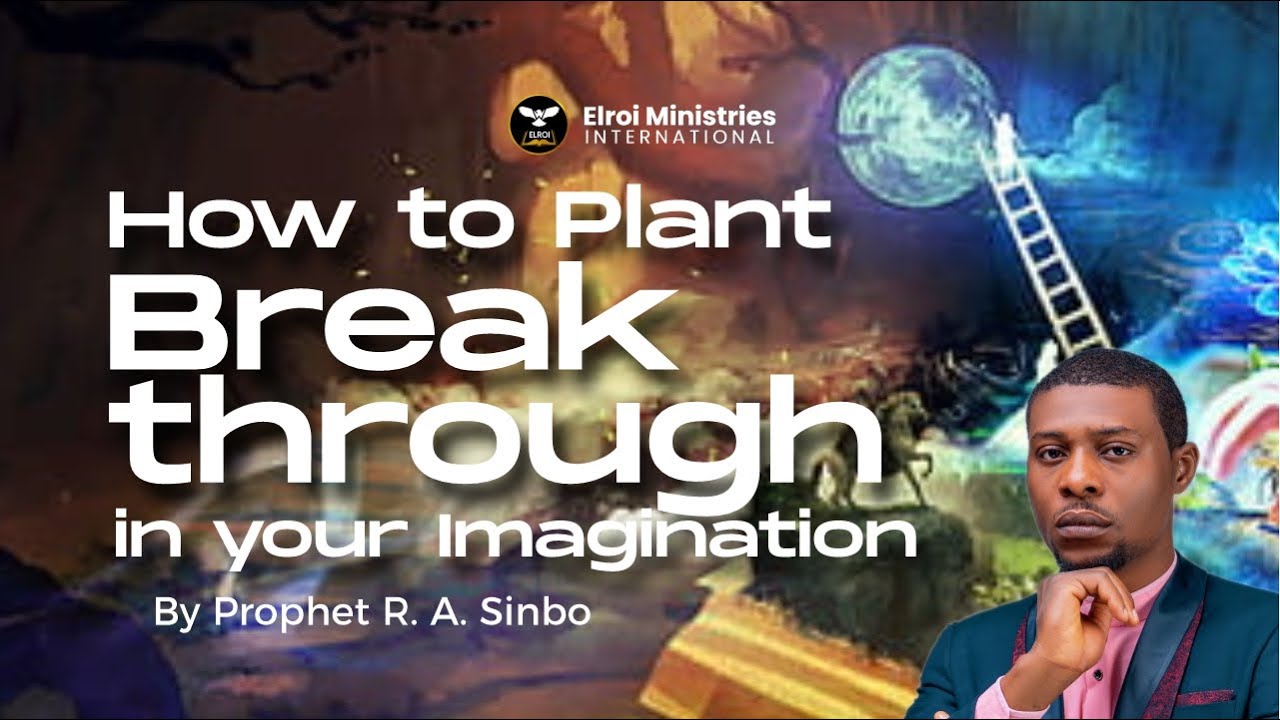 HOW TO PLANT BREAKTHROUGH IN YOUR IMAGINATION: TRANSFORM YOUR LIFE ...