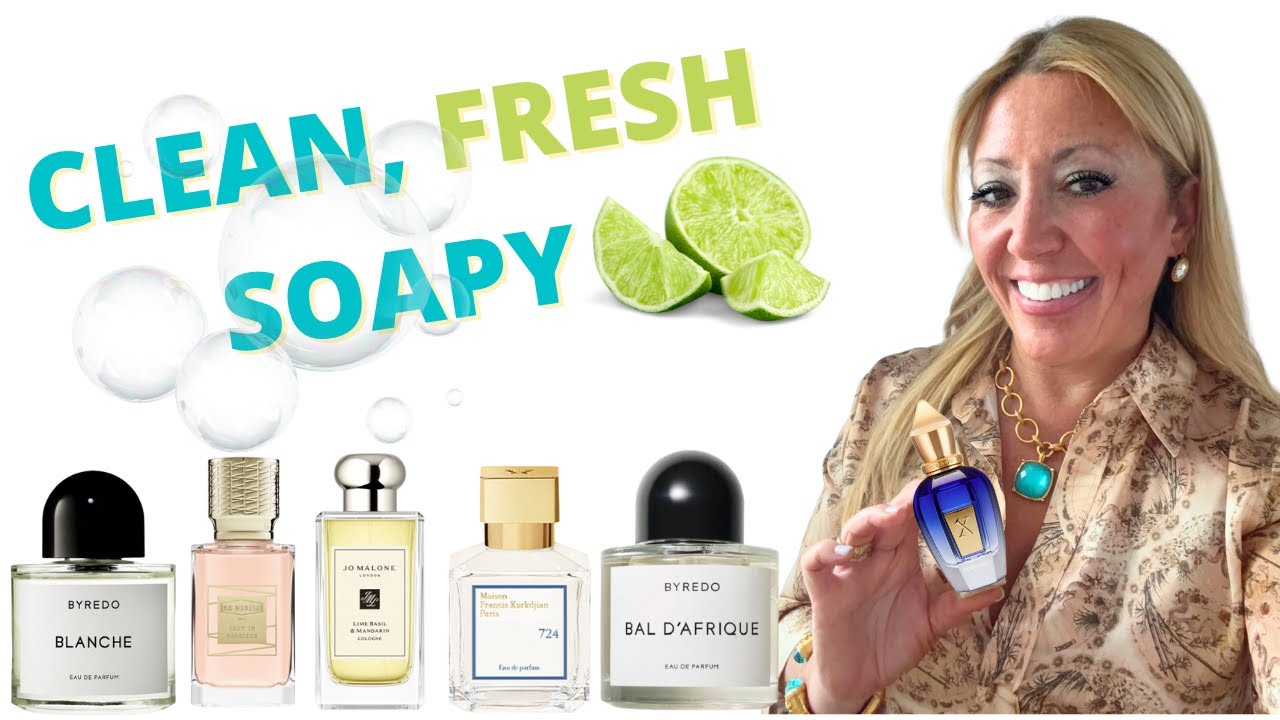 Best CLEAN, FRESH & SOAPY Perfumes | LONG LASTING CLEAN & FRESH ...