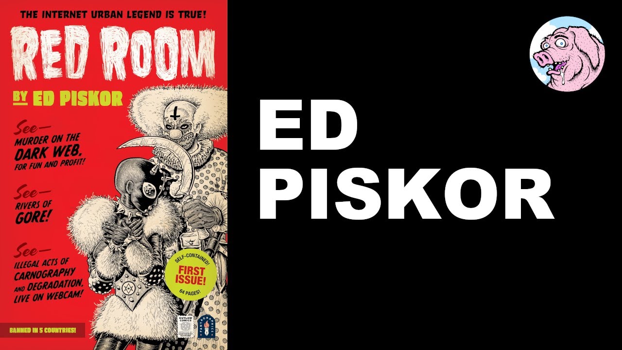 Ed Piskor - Red Room - YouTube