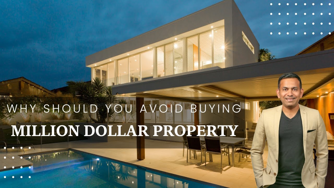 Why should you avoid buying your first million-dollar property? - YouTube