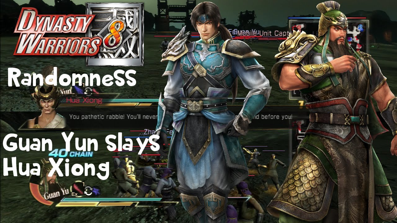 Dynasty Warriors 8 Randomness - Guan Yun has slain Hua Xiong - YouTube