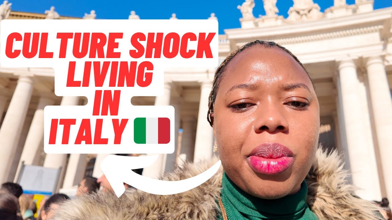 CULTURE SHOCK LIVING IN ITALY🇮🇹AS A NIGERIAN🇳🇬ITALIAN CULTURE SHOCKS ...