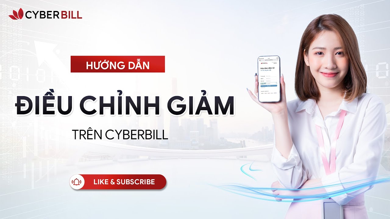 [CyberBill] Hướng dẫn Điều chỉnh giảm - YouTube